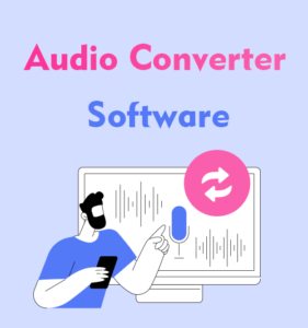 2024 Audio Converter Software: Top 10